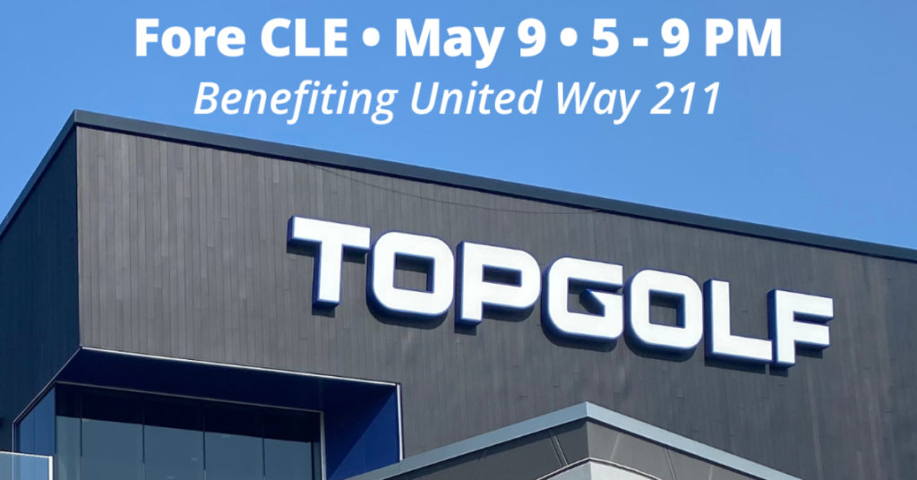Fore CLE Annual Event at Topgolf - United Way of Greater Cleveland